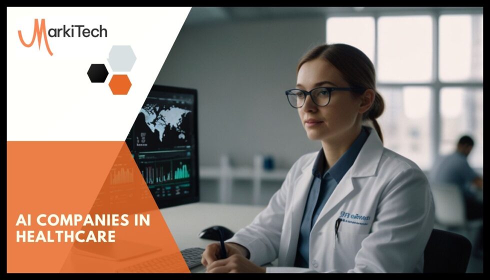 Best Ai Companies In Healthcare Markitech